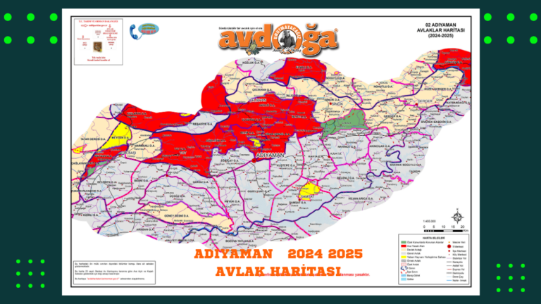 ADIYAMAN Avlak Haritaları 2024 2025 Av Dönemi İl İl Avlak Haritaları ...